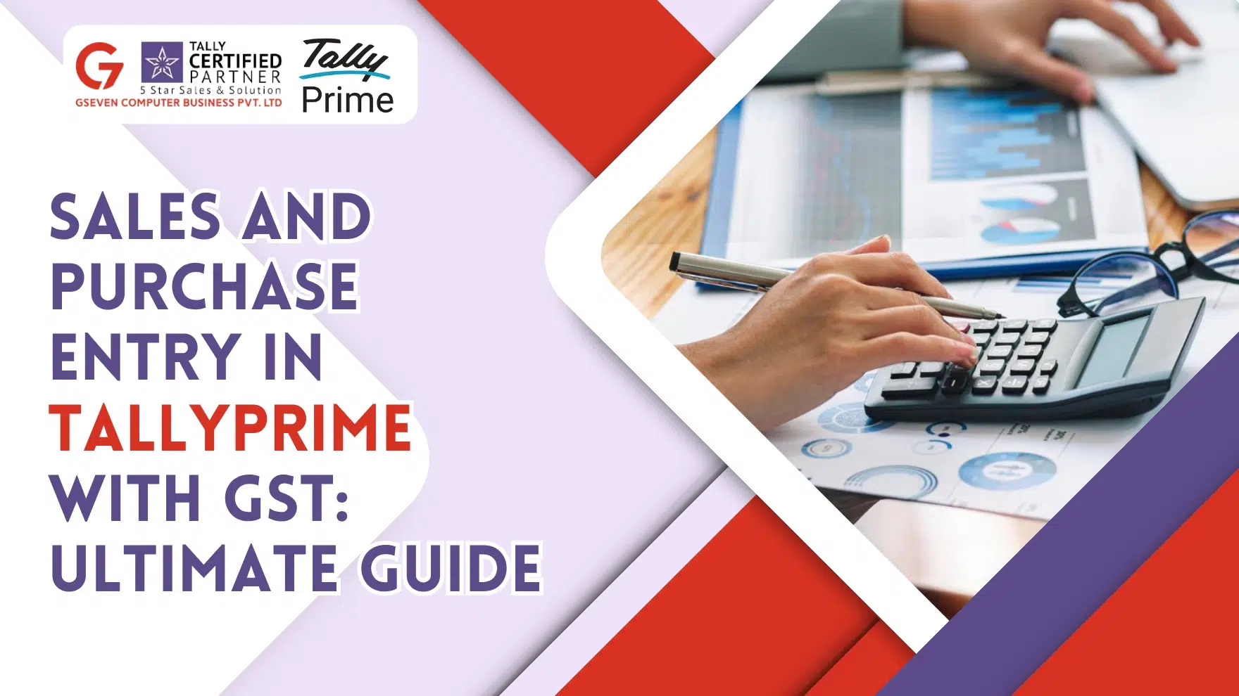 Sales and Purchase Entry in TallyPrime with GST: Ultimate Guide ...